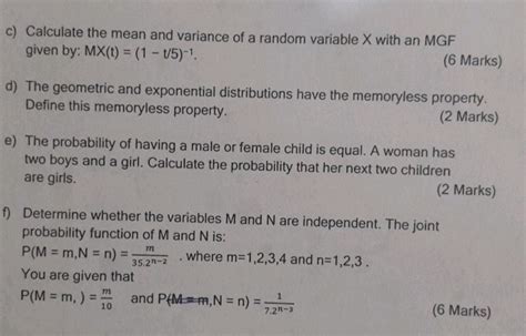 C Calculate The Mean And Variance Of A Random Variable X With An Mgf Given By Mxt 1 T5