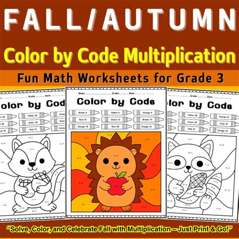 Fall Color By Code Multiplication Worksheets Fun Autumn Math Activities