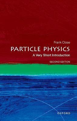 The Bookseller Previews Particle Physics A Very Short Introduction