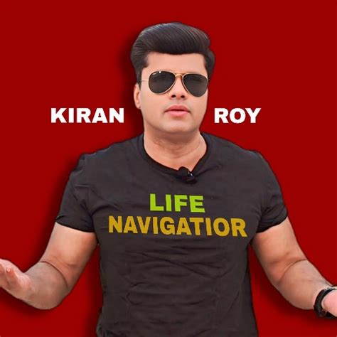 Kiran Roy Life Navigator Youtube