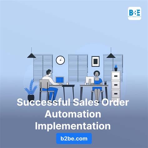 B2be On Linkedin Successful Sales Order Automation Implementation B2be