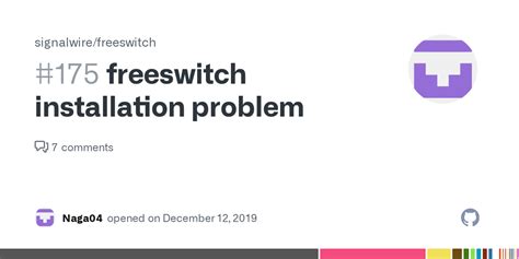 Freeswitch Installation Problem · Issue 175 · Signalwirefreeswitch · Github