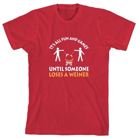 Its All Fun And Games Until Someone Loses A Weiner V2 Shirt Christmas
