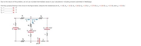 Solved Due To The Nature Of This Problem Do Not Use Rounded
