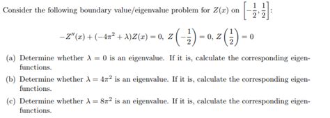 Solved Consider The Following Boundary Valueeigenvalue