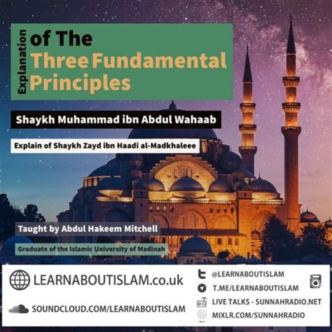 Stream 3 Three Fundamental Principles Expl Sh Zayd Abdulhakeem