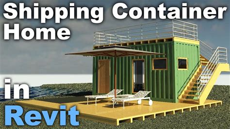 Shipping Container Home In Revit Tutorial Dezign Ark