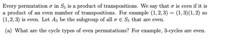 Solved Every permutation σ in S is a product of Chegg