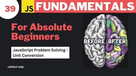 39 Unit Conversion Javascript Problem Solving Javascript Bangla