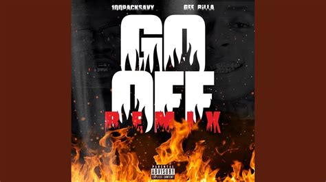 Go Off Feat Geerilla Youtube Music