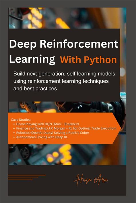 Deep Reinforcement Learning With Python Build Next Generation Self
