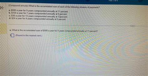 Solved Compound Annuity What Is The Accumulated Sum Of