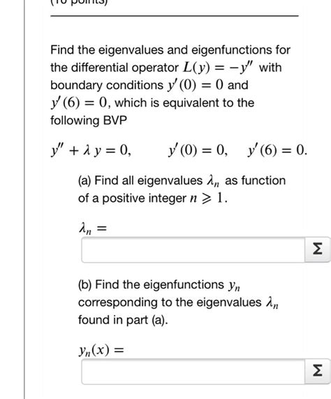solved 10 polls find the eigenvalues and eigenfunctions