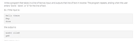 Solved Write A Program That Takes In A Line Of Text As