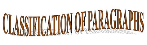 According Tonature Of The Paragraphs They Are Classified In The