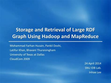 Ppt Storage And Retrieval Of Large Rdf Graph Using Hadoop And