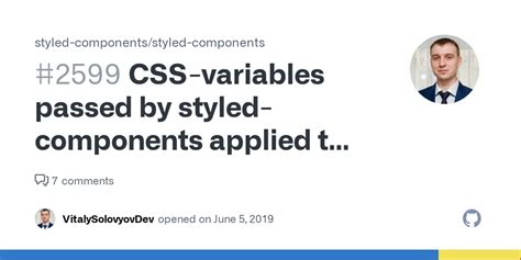 CSS Variables Passed By Styled Components Applied To Antd Component Dissapears After Compiling