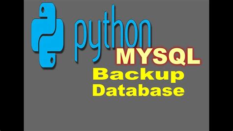 Python Dan MySQL Backup Database YouTube