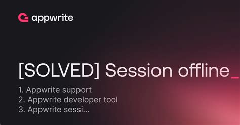 [solved] session offline threads appwrite