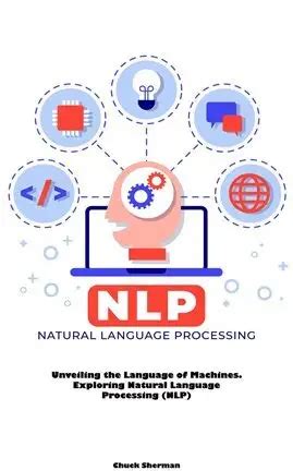 Natural Language Processing (NLP) Ebook by Chuck Sherman | hoopla