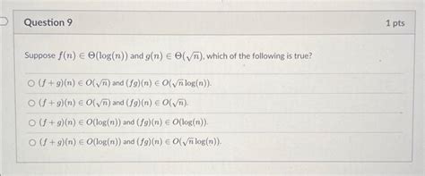 solved suppose f n ∈Θ log n and g n ∈Θ n which of the