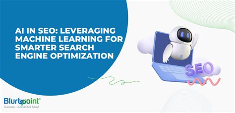 AI In SEO Leveraging Machine Learning For Smarter Search Engine