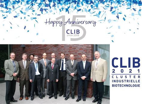 Clib Cluster Industrielle Biotechnologie On Linkedin Anniversary