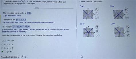 [answered] Graph The Hyperbola X Y 9 Give The Domain Range Center Kunduz