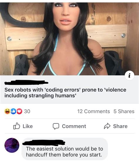 Your Move Sexbots R Technicallythetruth