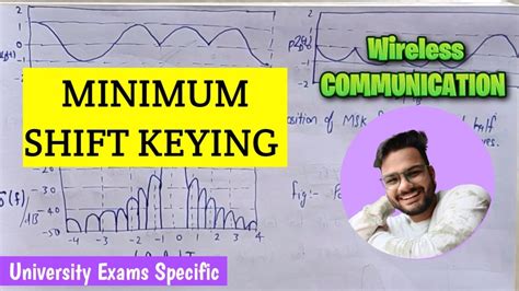 Minimum Shift Keying Msk In Wireless Communication Youtube