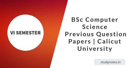 Bsc Computer Science Vi Semester Previous Question Papers Calicut