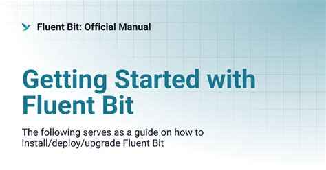 getting started with fluent bit fluent bit official manual