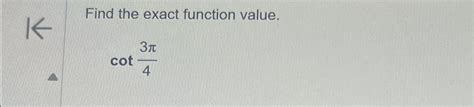 Solved Find the exact function value cot π Chegg com