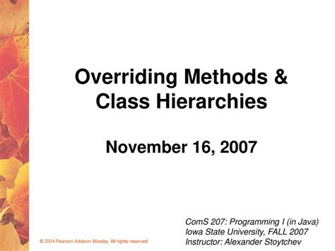 Overriding Methods And Class Hierarchies Ppt Download