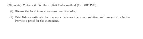 Solved Points Problem For The Explicit Euler Method Chegg