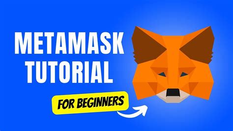 metamask tutorial for beginners how to set up metamask wallet youtube
