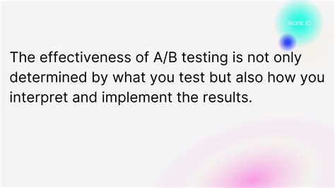 The Right A B Testing Strategy For Email Success Alore