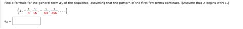solved find a formula for the general term an of the