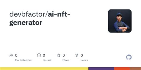 GitHub Devbfactor Ai Nft Generator