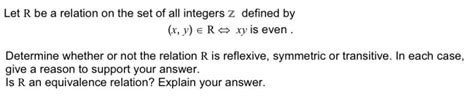 Solved Let R Be A Relation On The Set Of All Integers Z Chegg