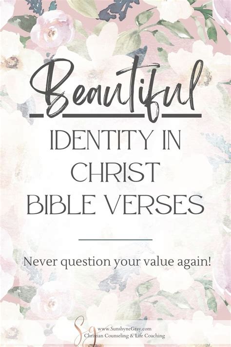 50 Scriptures On Your Identity In Christ Bible Verses About Identity