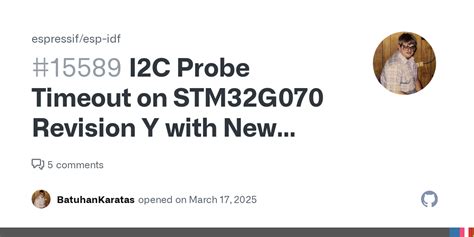 I2c Probe Timeout On Stm32g070 Revision Y With New Esp Idf I2c Driver Works On Revision B And Old