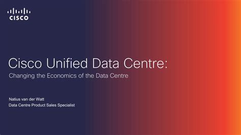 PDF Cisco Unified Data Centre Cisco Unified Data Center Cisco Differentiation Transition