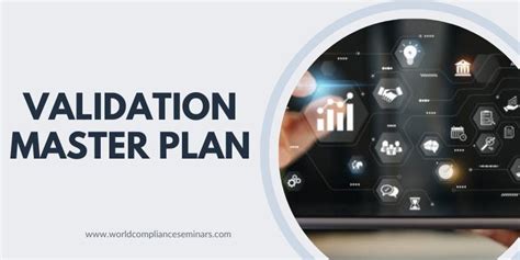 A Proper Understanding Of The Master Validation Plan