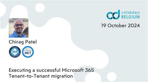 Speaking At Collabdays Belgium 2024 Collabdaysbe Chirag Patel Mvp Mct