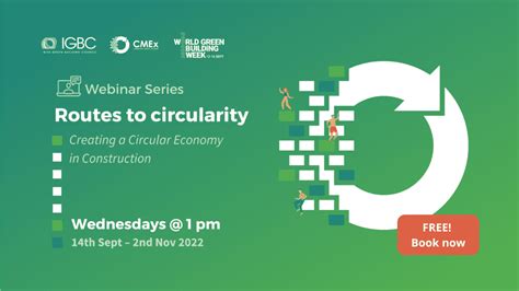 Routes To Circularity Creating A Circular Economy In Construction Share Your Green Design