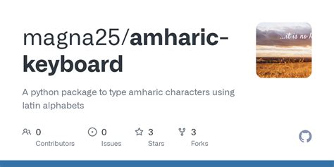 Github Magna25amharic Keyboard A Python Package To Type Amharic