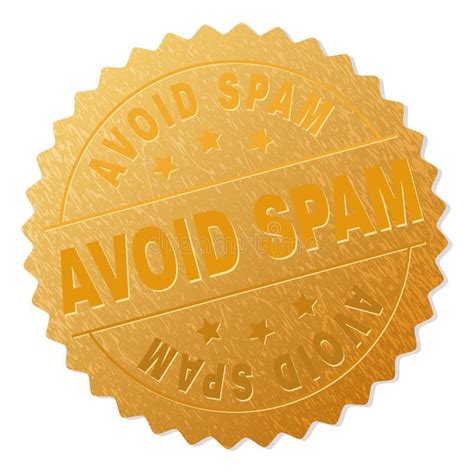 Gold Avoid Spam Badge Stamp Stock Vector Illustration Of Gold Stamp 130617190