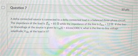 solved a delta connected source is connected to a delta
