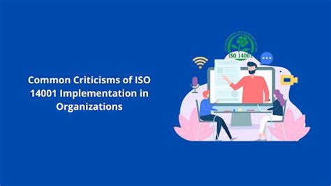 Common Criticisms Of Iso 14001 Implementation In Organizations Cupertinotimes